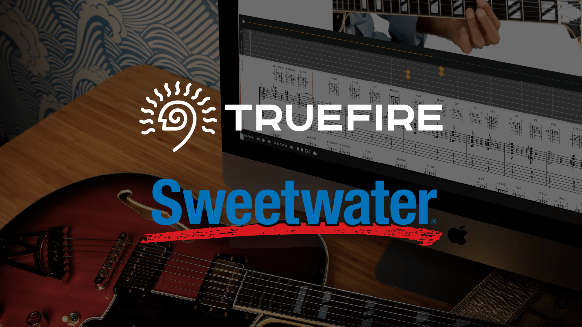 Sweetwater + TrueFire